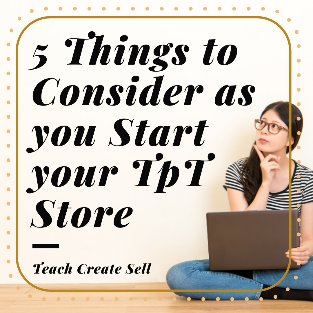 5 Things to Consider as you Start Your TpT Page - Amplify Your TpT Income