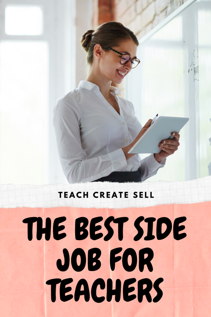 The Best Side Job For Teachers - Amplify Your TpT Income