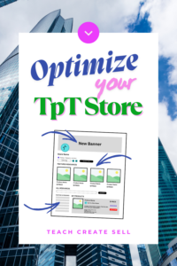 How to Optimize your TpT Storefront - Amplify Your TpT Income