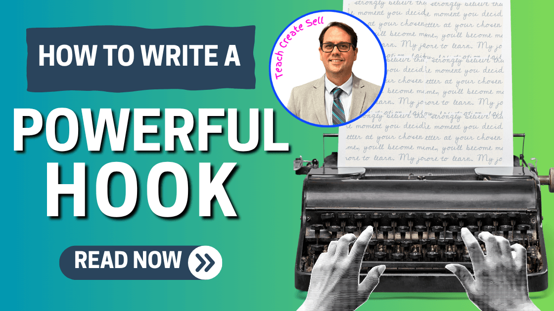 How to Write a Powerful Hook - Amplify Your TpT Income