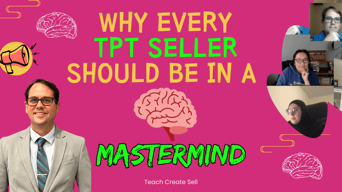 Why Every TpT Seller Should Join a Mastermind Group - Amplify Your TpT ...